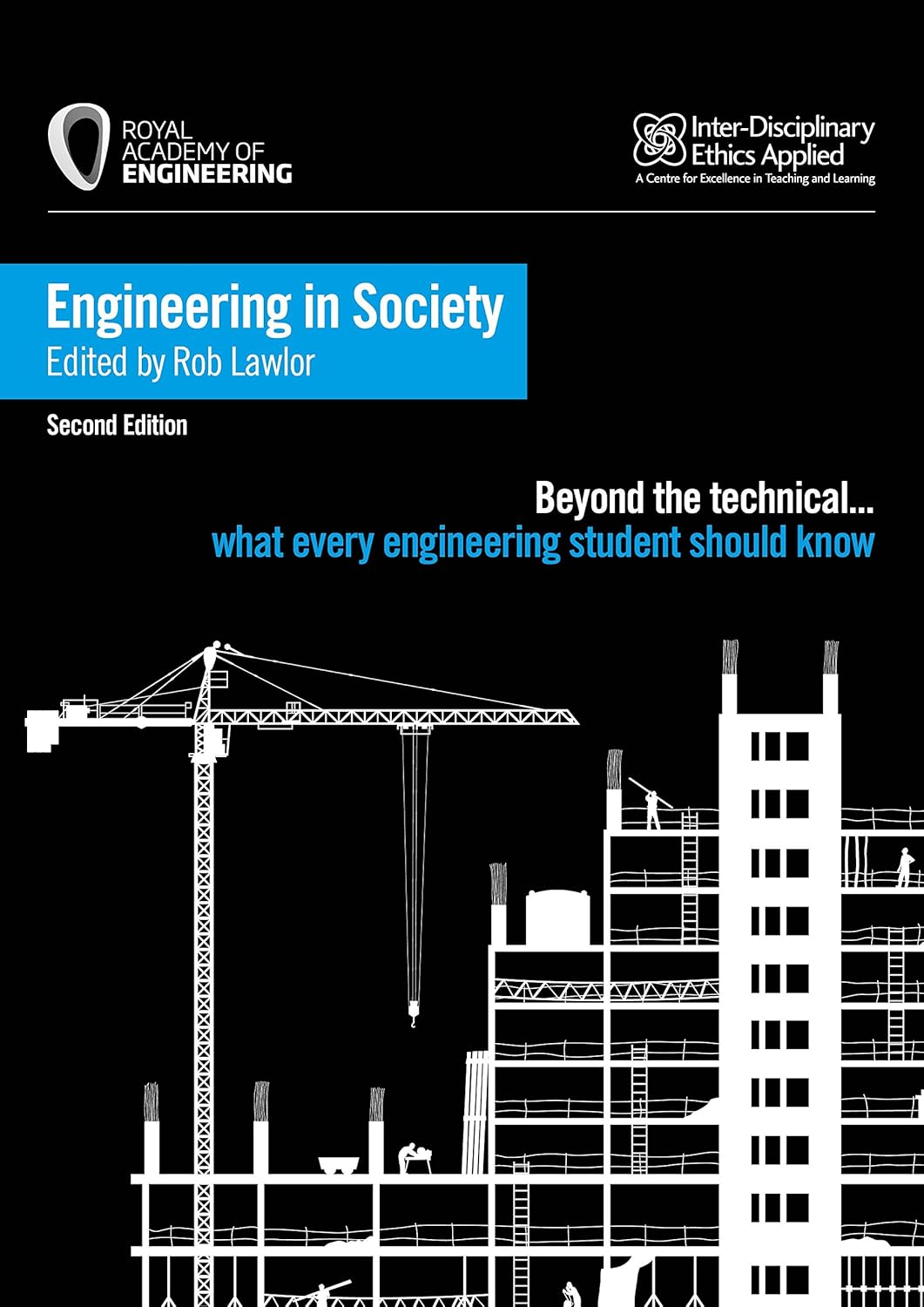 Engineering in Society: Beyond the technical... what every engineering ...