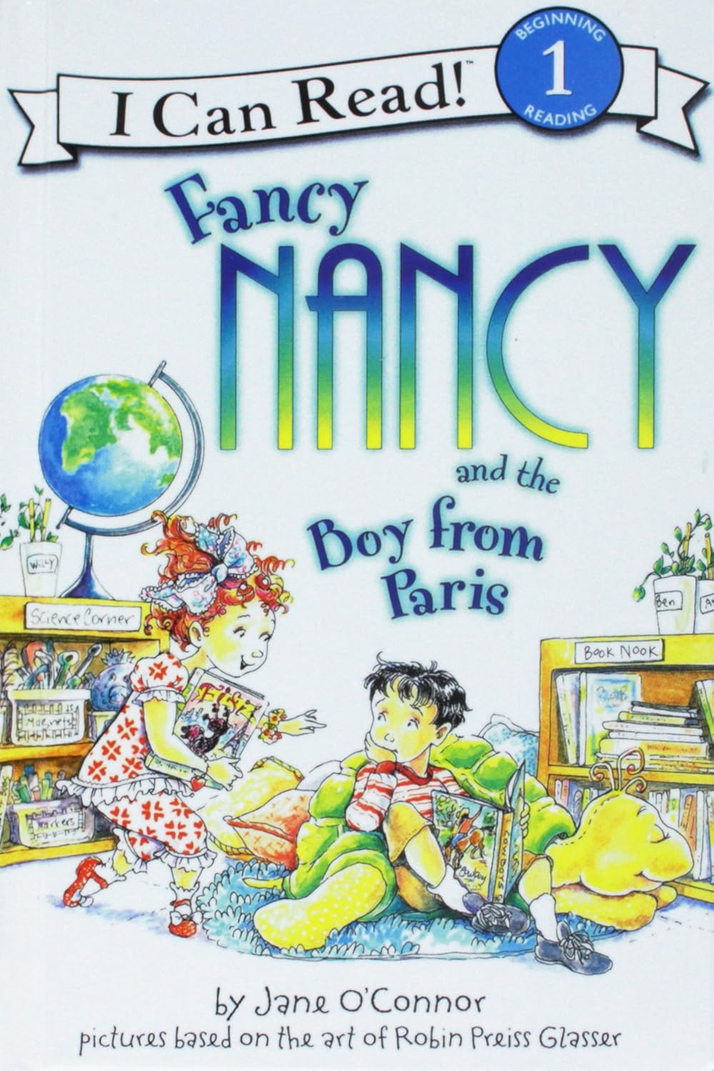 Fancy Nancy and the Boy from Paris (I Can Read. Level 1): Jane O'Connor ...