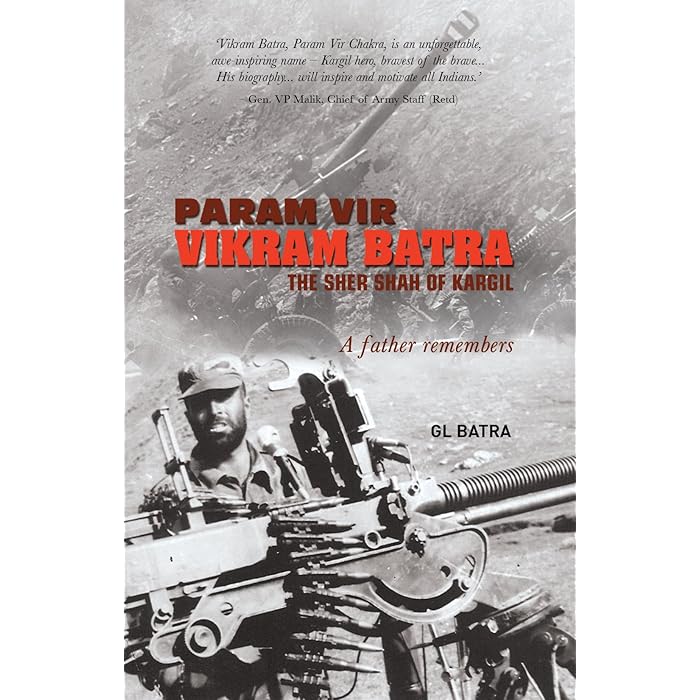 Buy Param Vir Vikram Batra: The Sher Shah of Kargil Online at desertcart INDIA