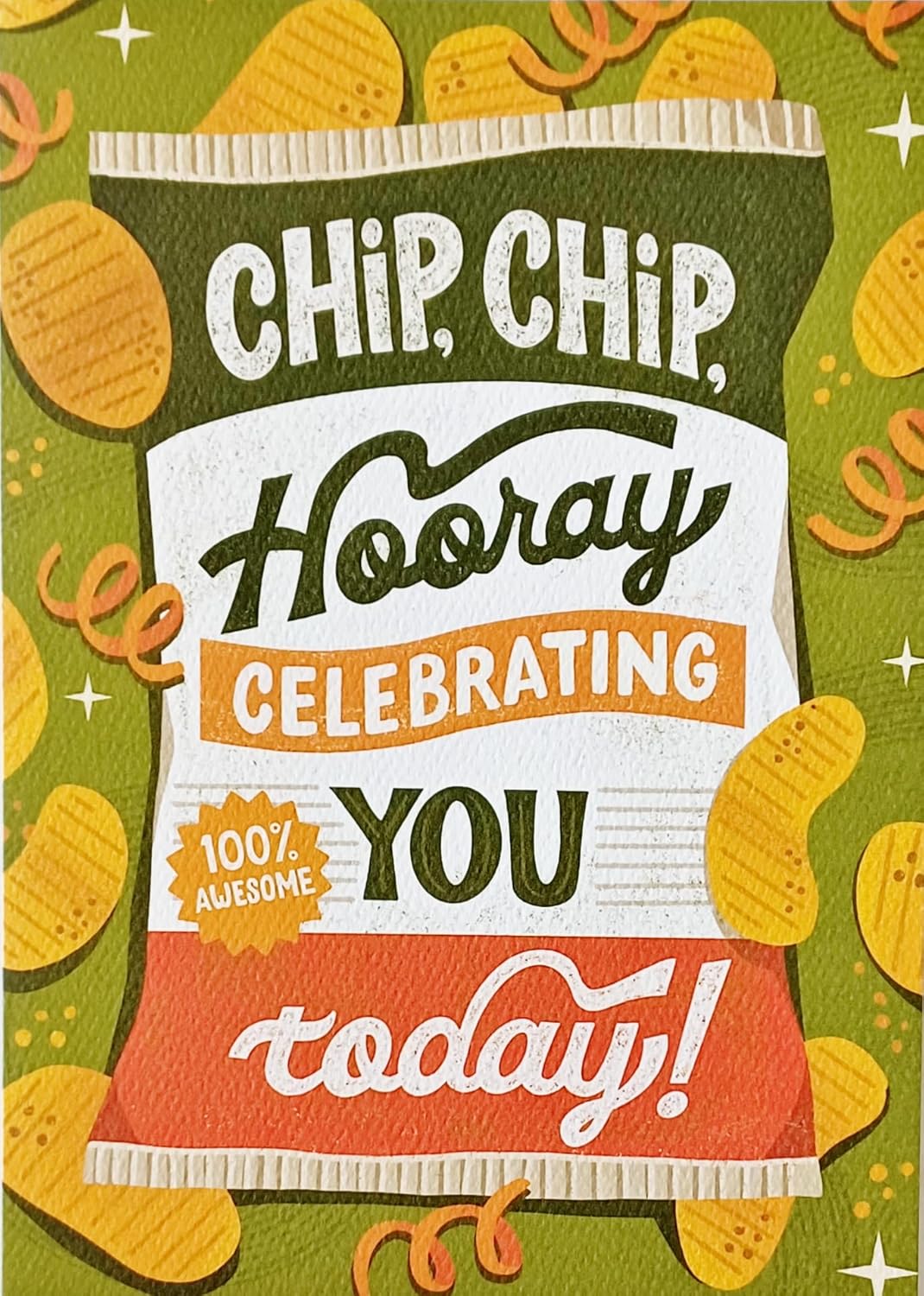 Amazon.com : Greeting Card Chip Chip Hooray - Celebrating You Today - You're All That And A Bag ...