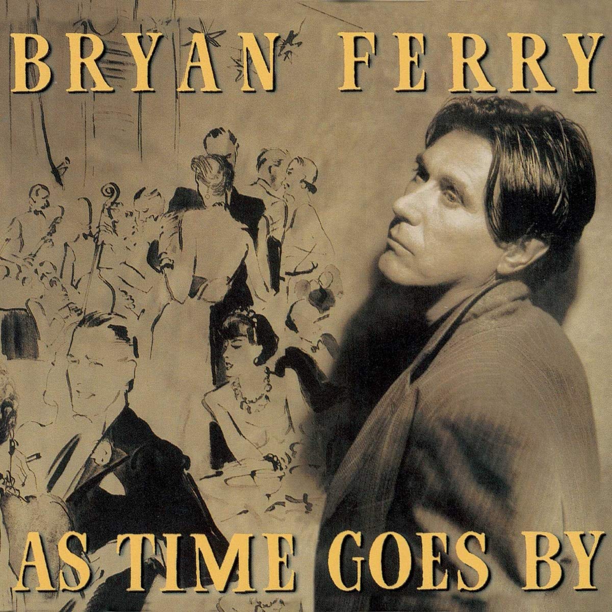 Bryan Ferry, Herman Hupfeld, Bob Hunt, Boguslaw Kostecki, Malcolm Earle ...