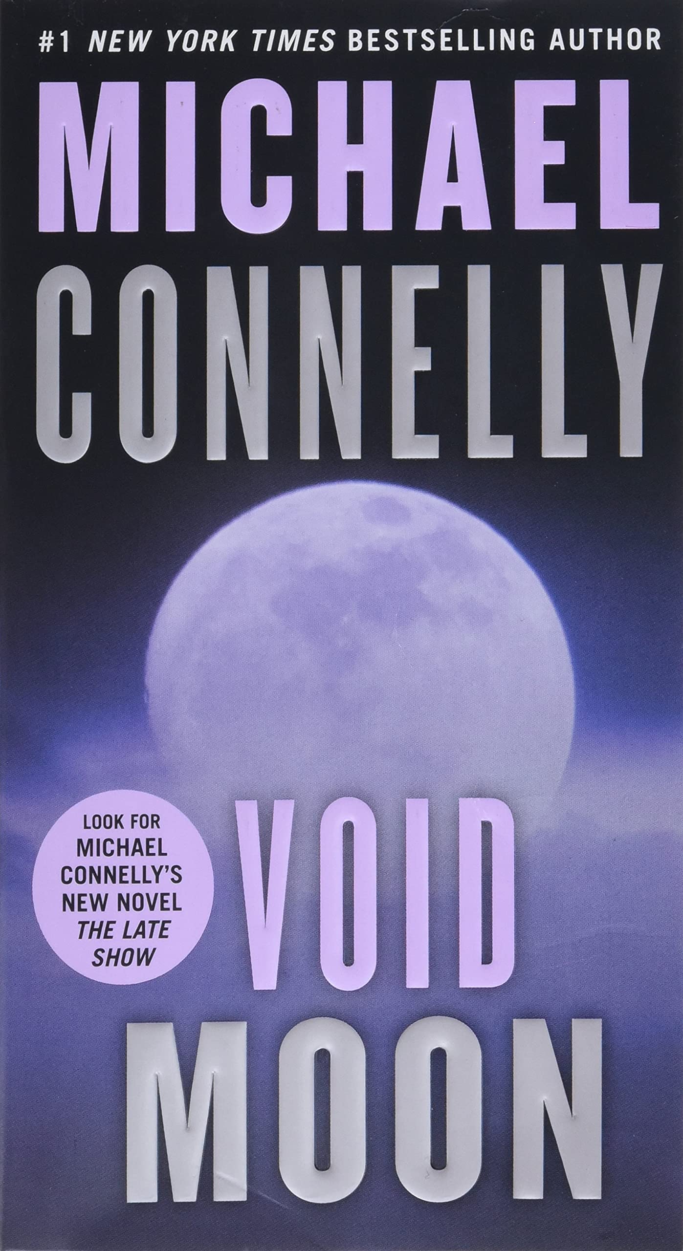 Amazon.com: Void Moon: 9781478948278: Connelly, Michael: Books