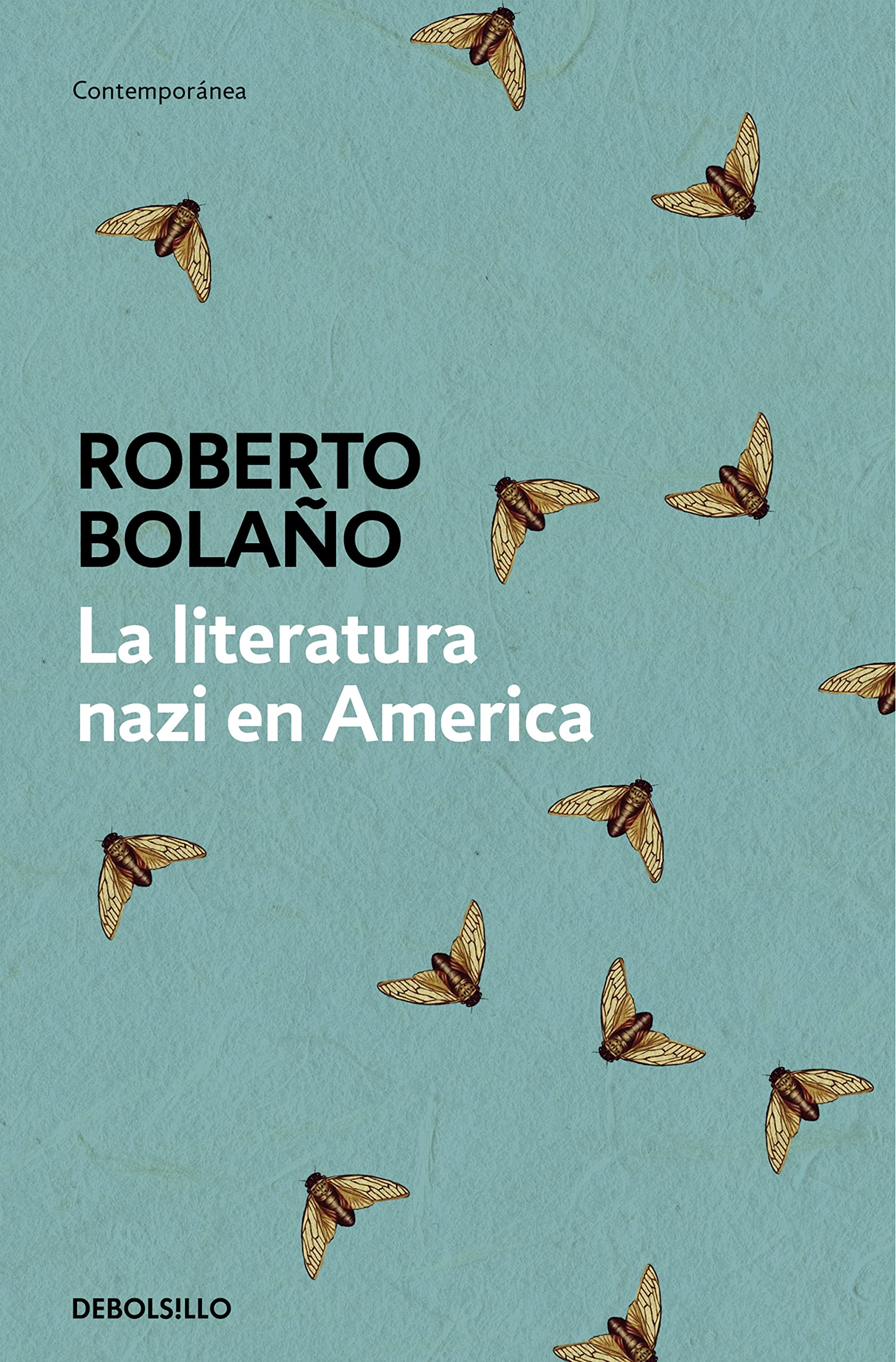 La literatura nazi en América (Contemporánea) : Bolaño, Roberto: Amazon ...