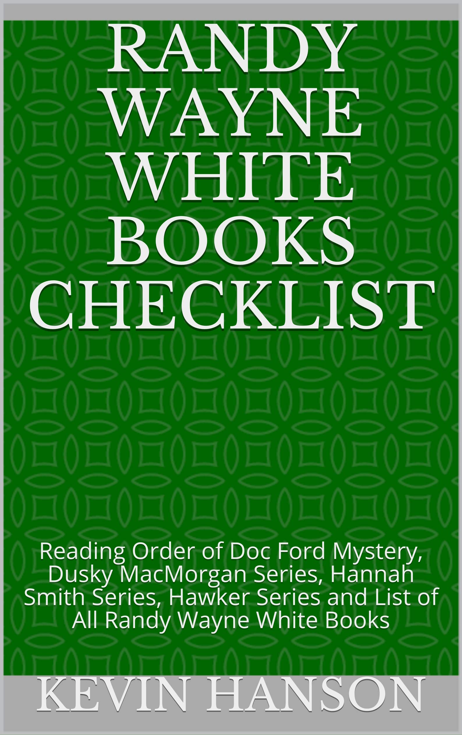 Randy Wayne White Books Checklist Reading Order Of Doc Ford ...