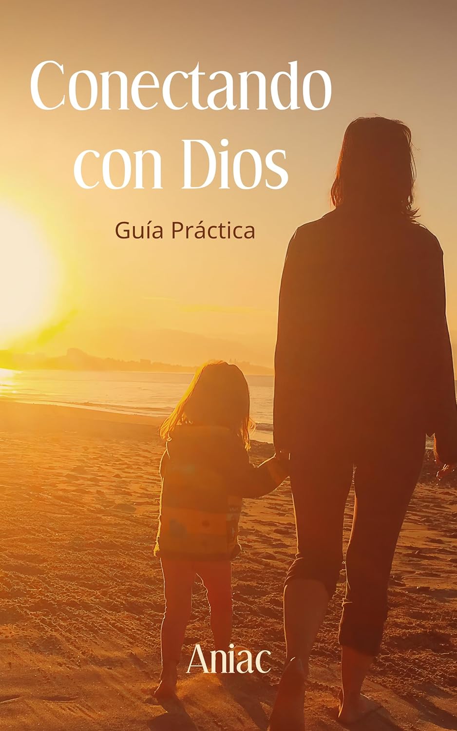 Amazon.com: Conectando con Dios: Guía Práctica (Spanish Edition) eBook ...