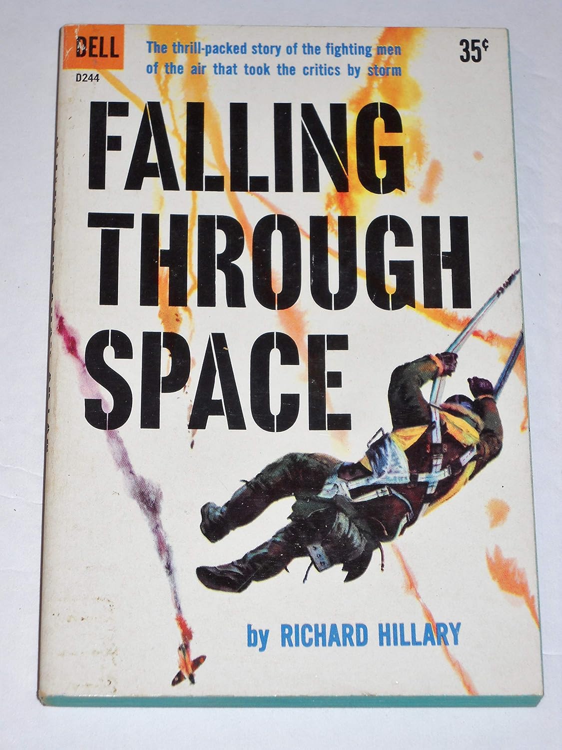Falling Through Space: Hillary, Richard, Illustrated by Cover Art ...