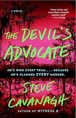 Amazon.com: The Devil's Advocate: A Novel (Eddie Flynn Series Book 6) eBook : Cavanagh, Steve: Books