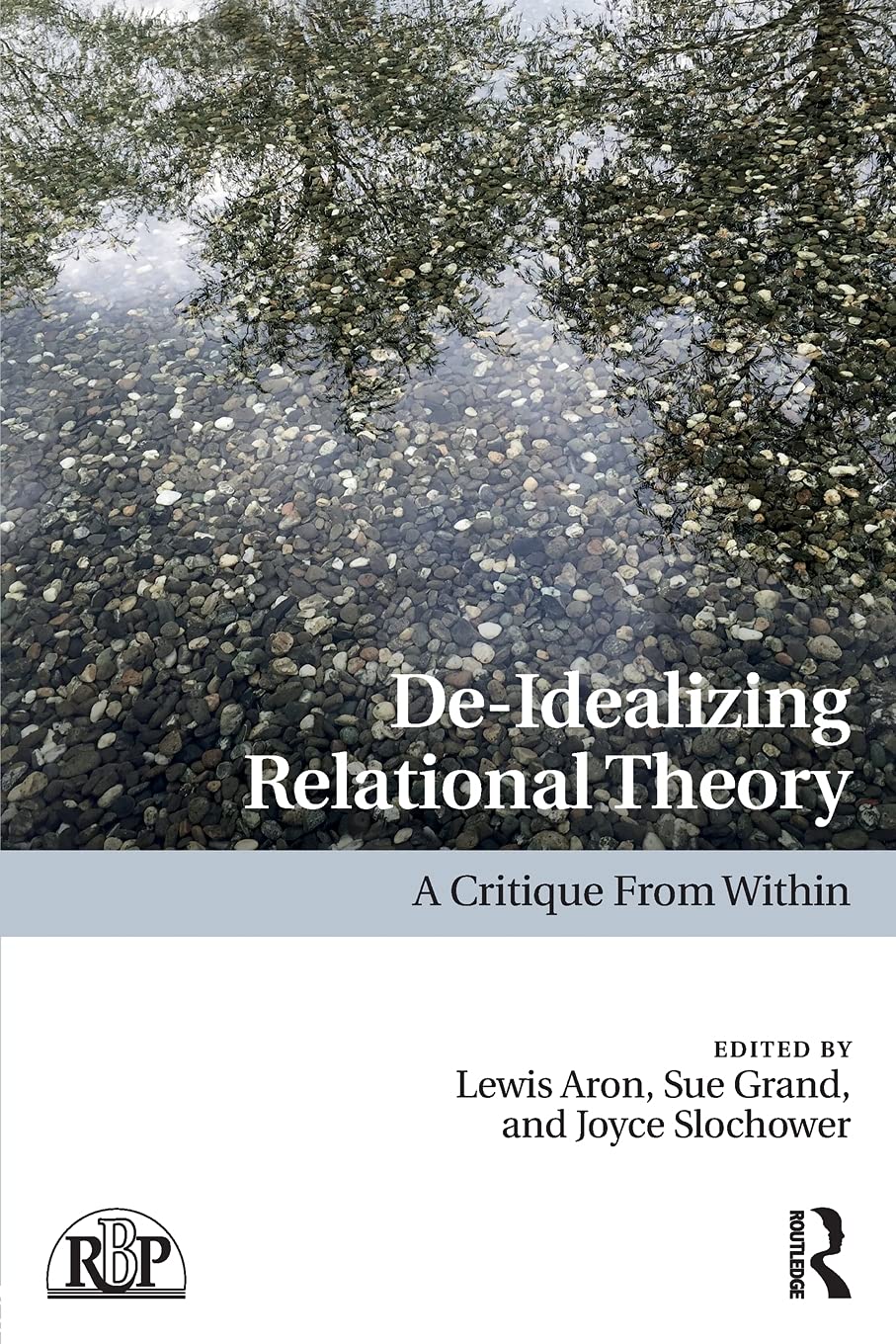 Amazon.com: De-Idealizing Relational Theory (Relational Perspectives ...