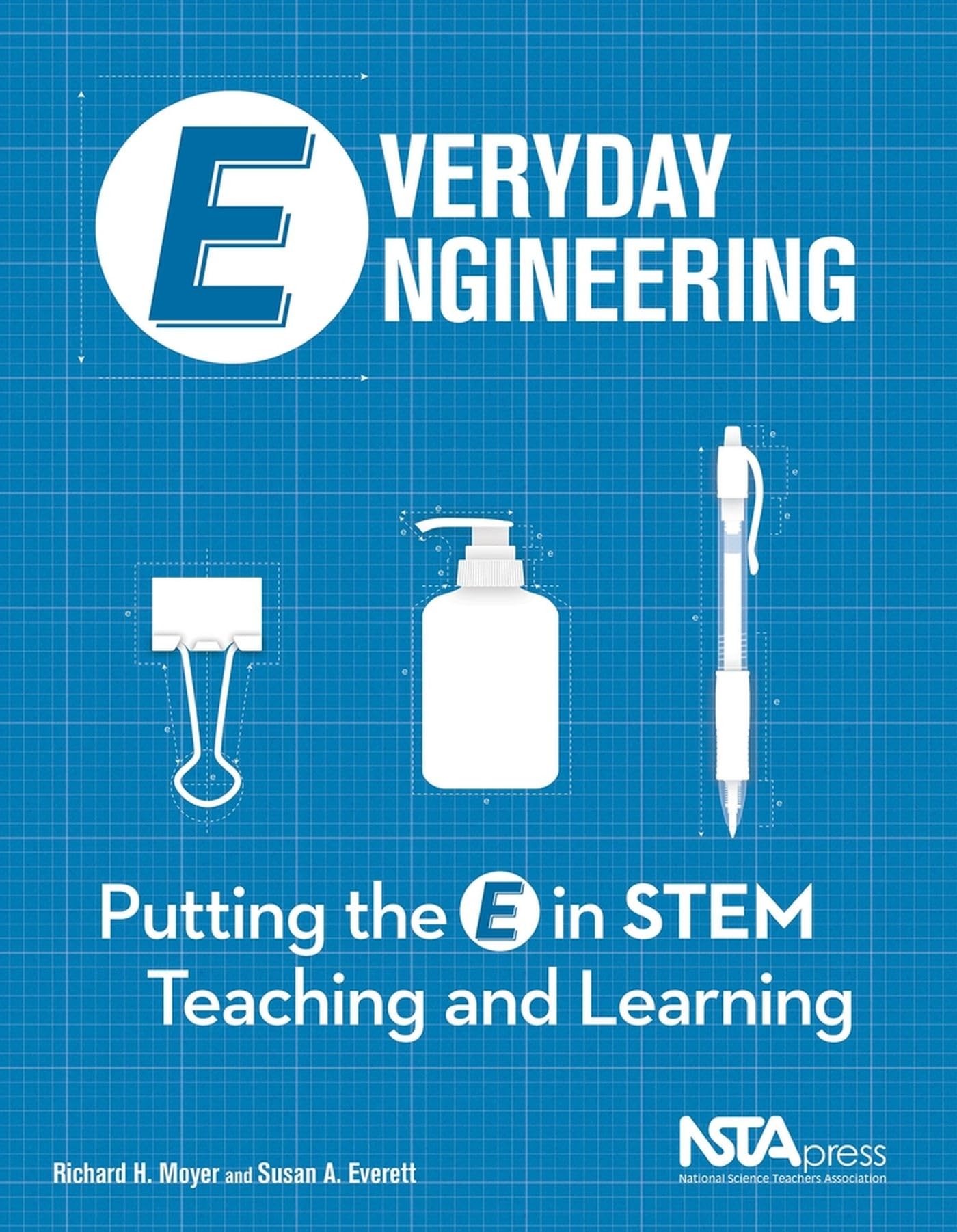 Amazon.com: Everyday Engineering: Putting the E in STEM Teaching and ...