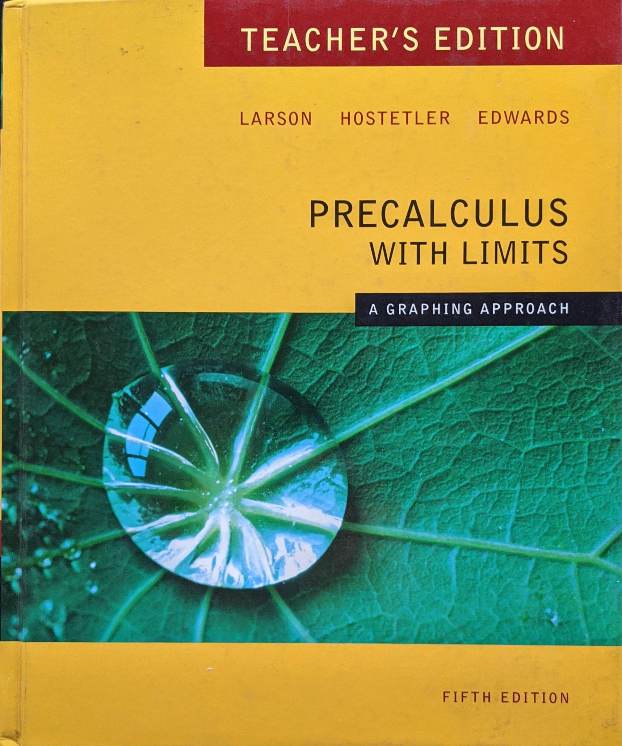 Precalculus With Limits: A Graphing Approach, TEACHER'S EDITION: Larson ...