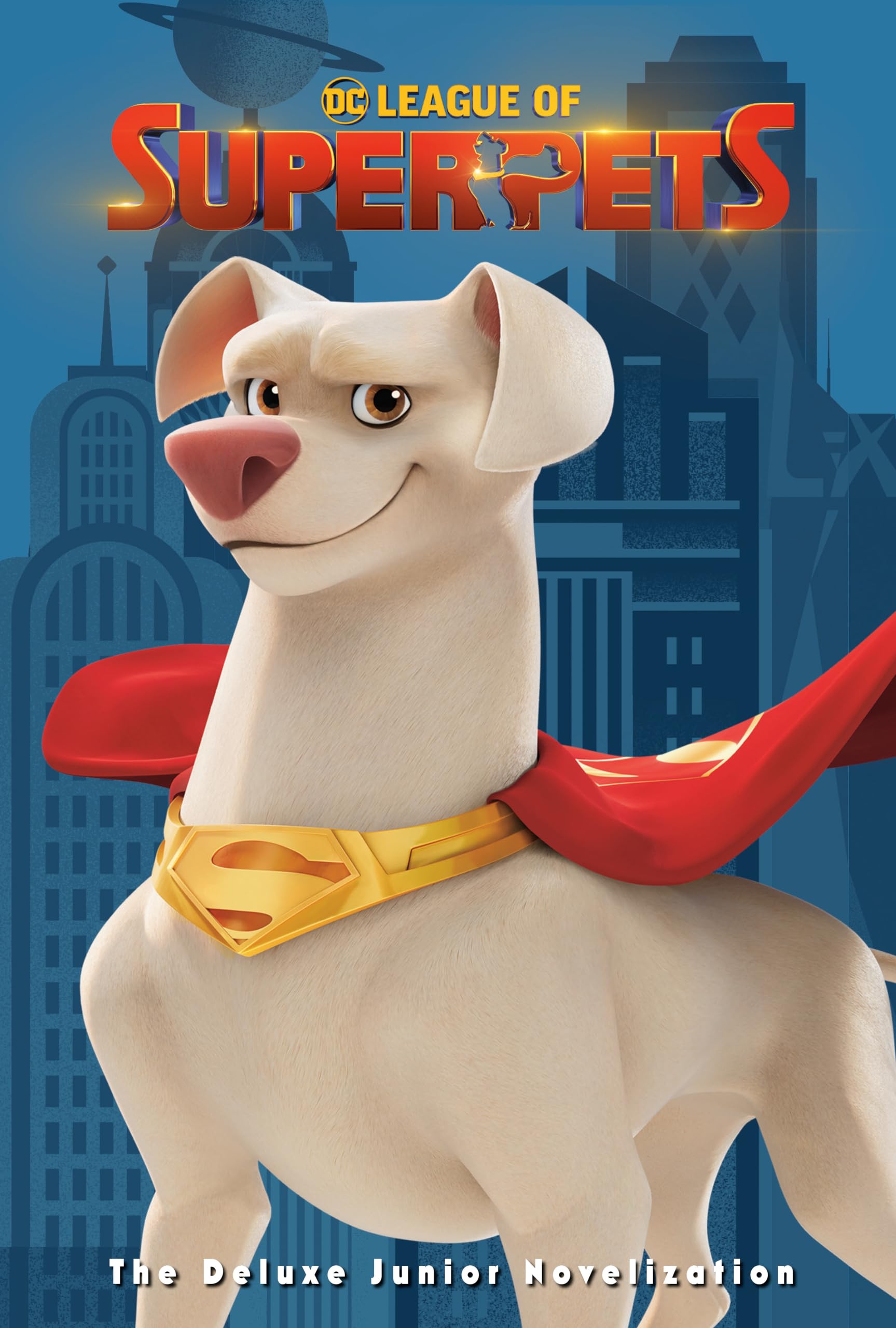 Amazon.com: DC League of Super-Pets: The Deluxe Junior Novelization (DC ...