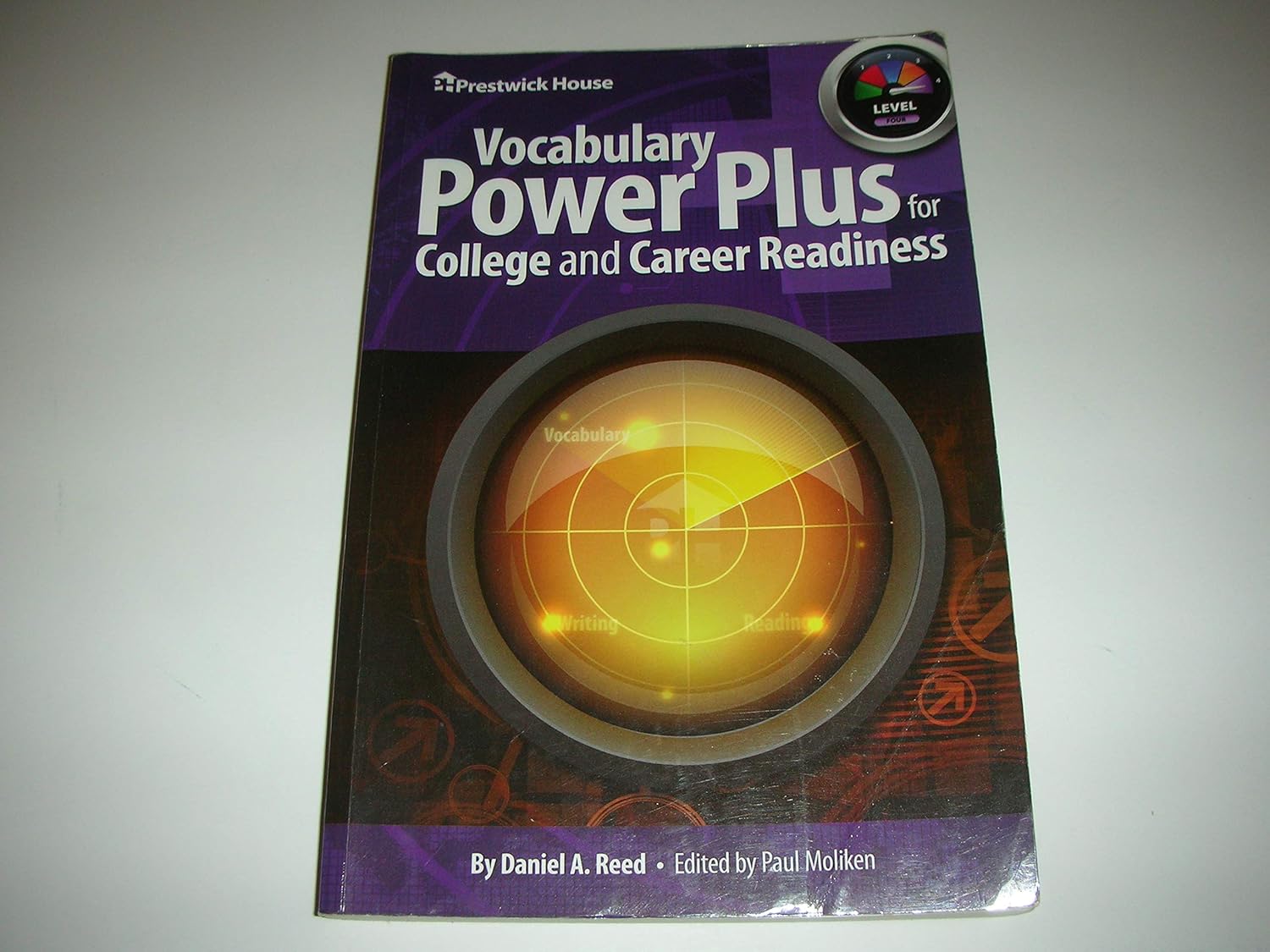 Vocabulary Power Plus College and Career Readiness Level 4: Daniel a ...