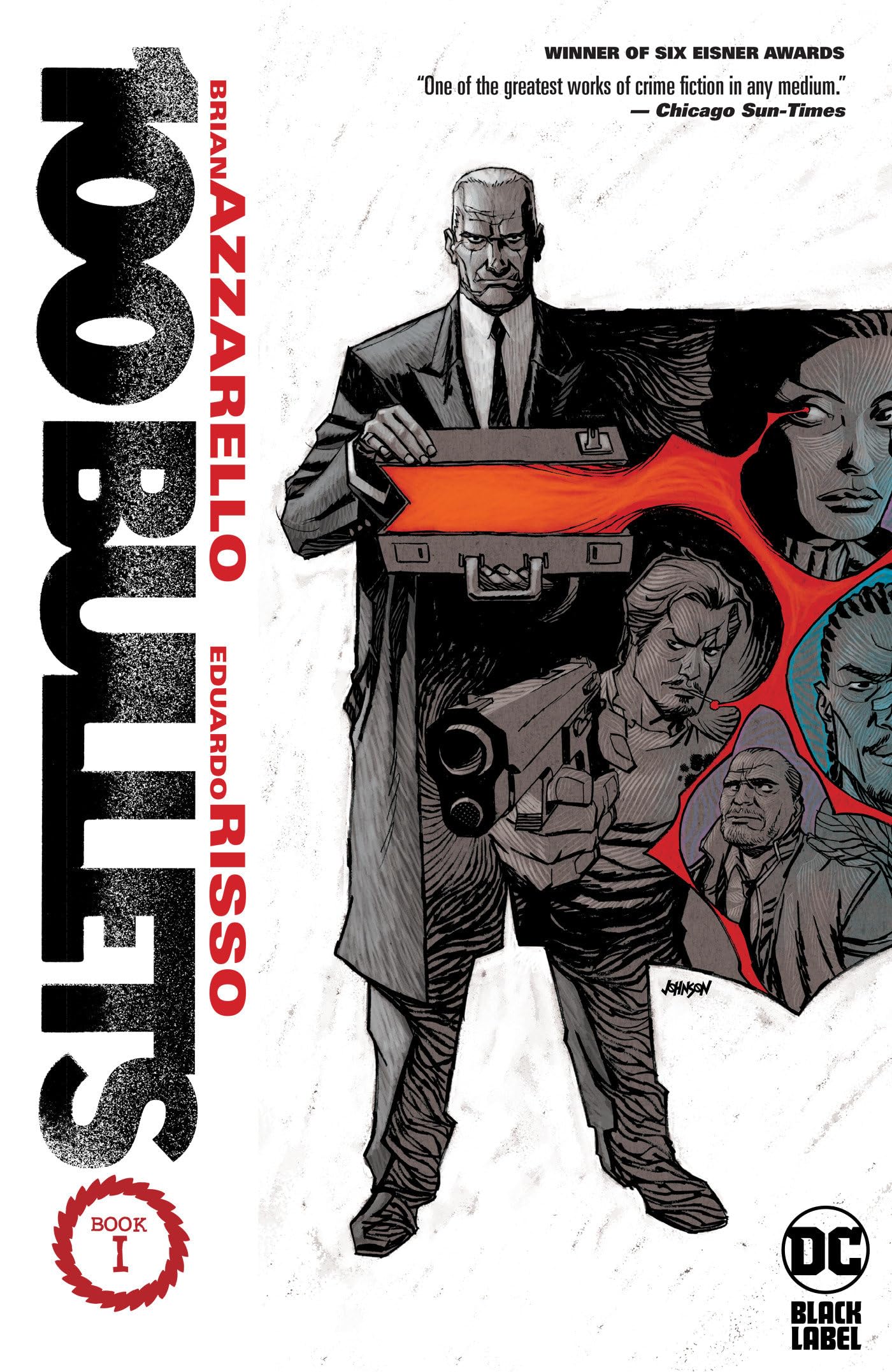 Amazon.com: 100 Bullets 1: 9781779525772: Azzarello, Brian, Risso ...