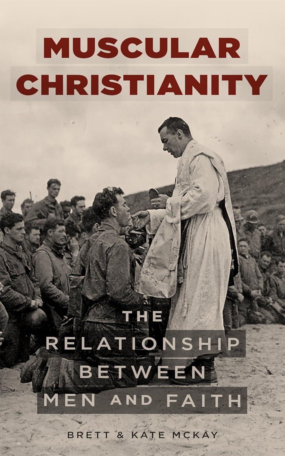 Muscular Christianity: The Relationship Between Men and Faith - Kindle ...