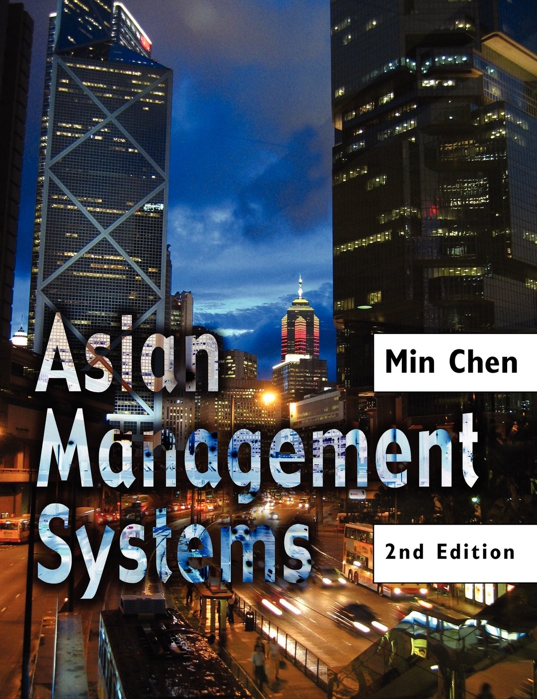 Asian Management Systems: Chinese, Japanese and Korean Styles of ...