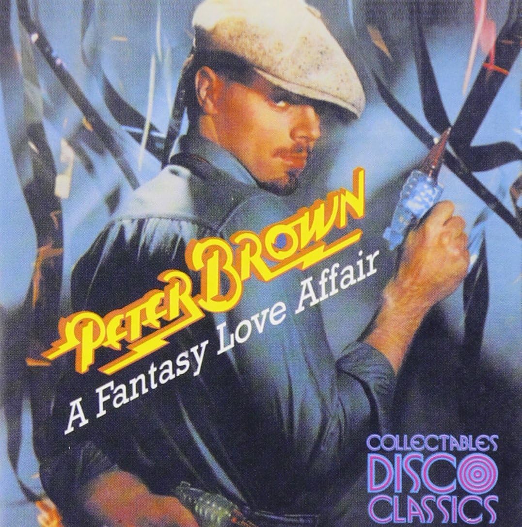 A Fantasy Love Affair: Peter Brown, Pat Hurley, Paul Ricupero, Robert ...