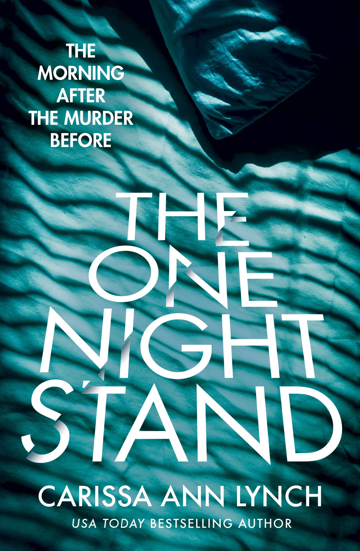 The One Night Stand: A gripping and addictive psychological thriller ...