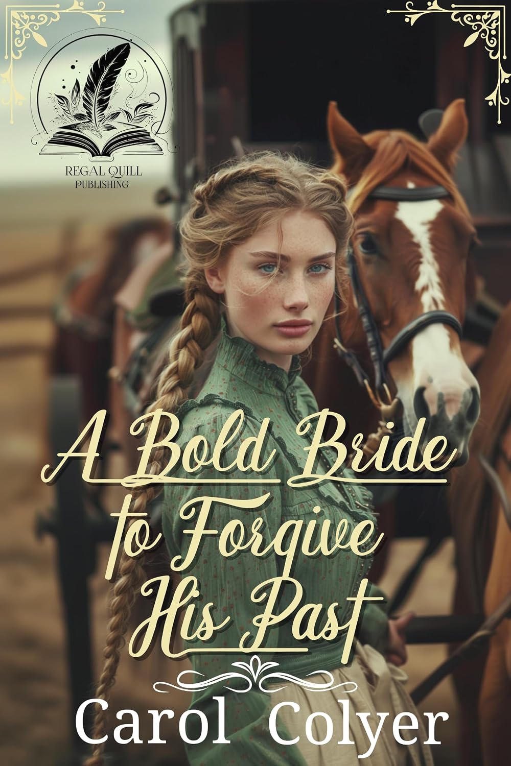 Amazon.com: A Bold Bride to Forgive His Past: A Historical Western ...