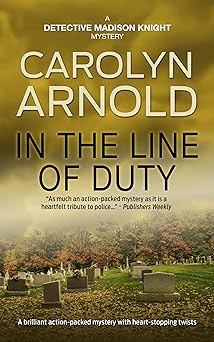 In the Line of Duty: A brilliant action-packed mystery with heart ...