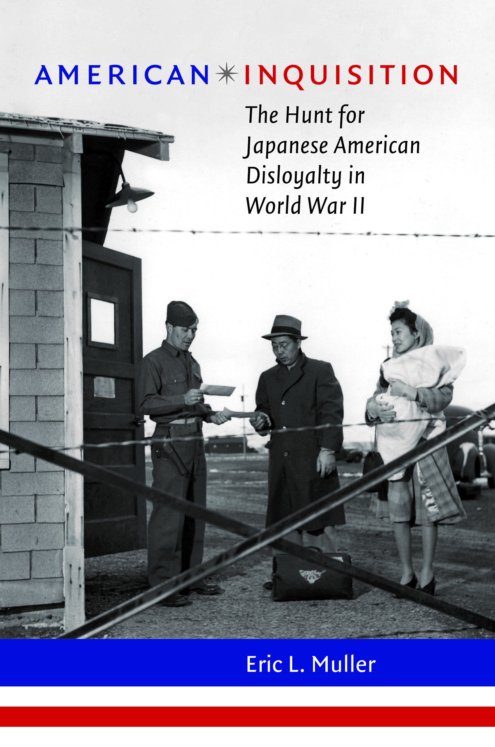Amazon.com: American Inquisition: The Hunt for Japanese American ...