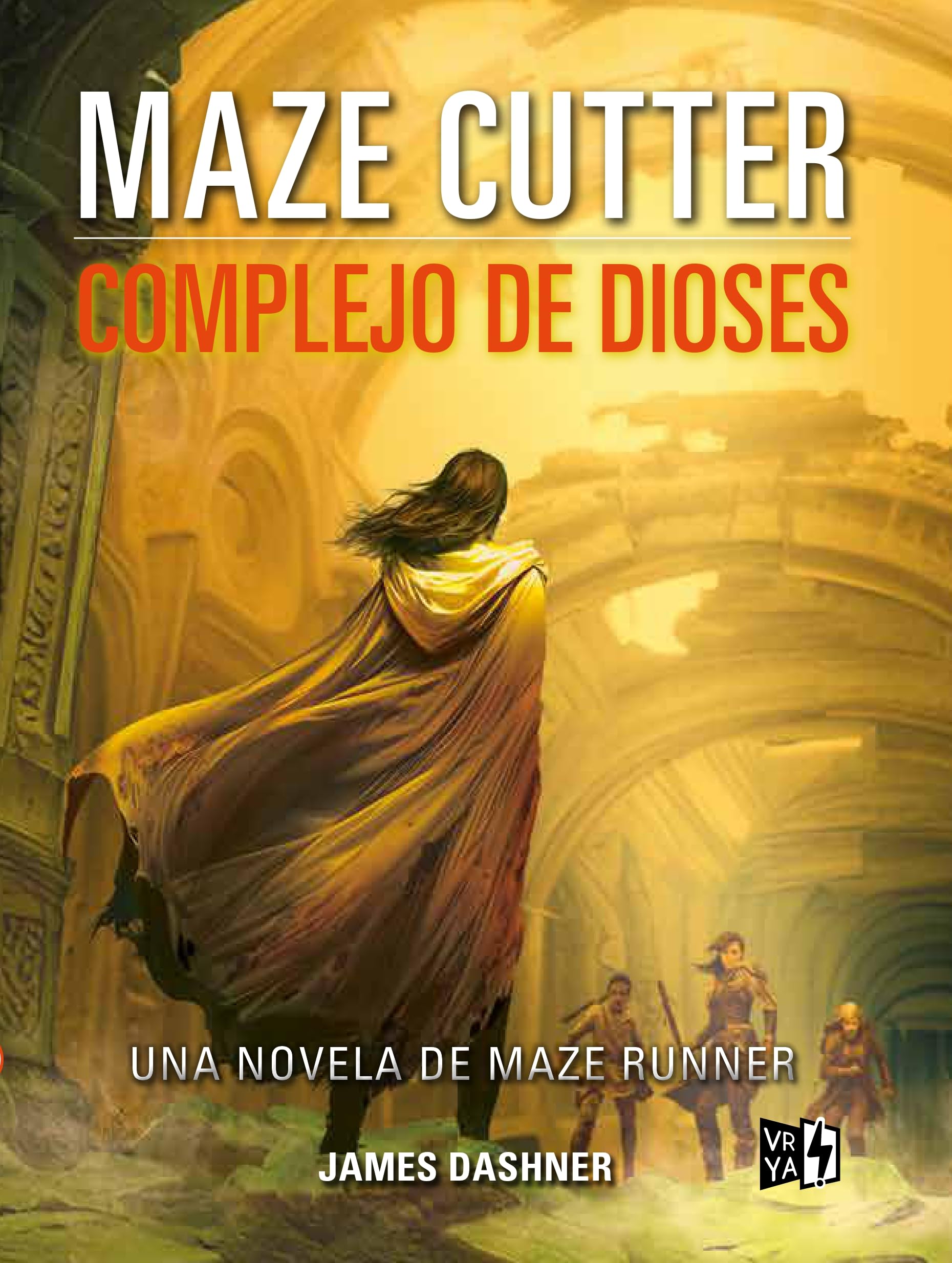 Maze Cutter. Complejo de dioses : James Dashner, VR Editoras: Amazon ...