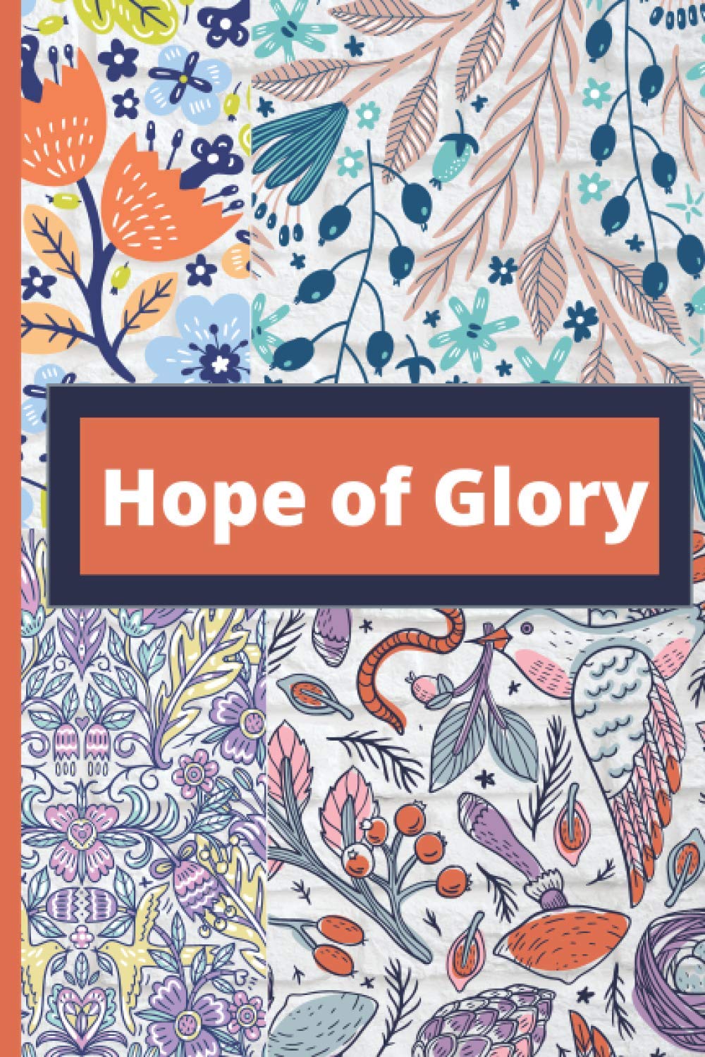 Hope Of Glory There Is A Difference Between The Glory | Desertcart ...