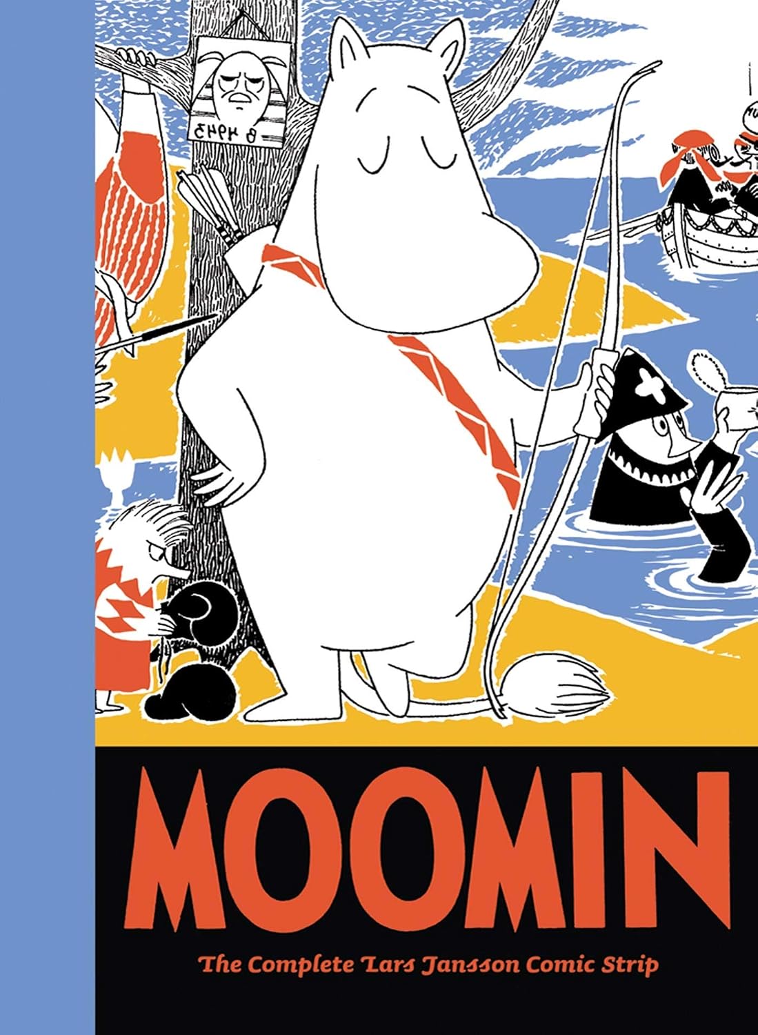 Moomin Book Seven: The Complete Tove Jansson Comic Strip: Book 7 ...