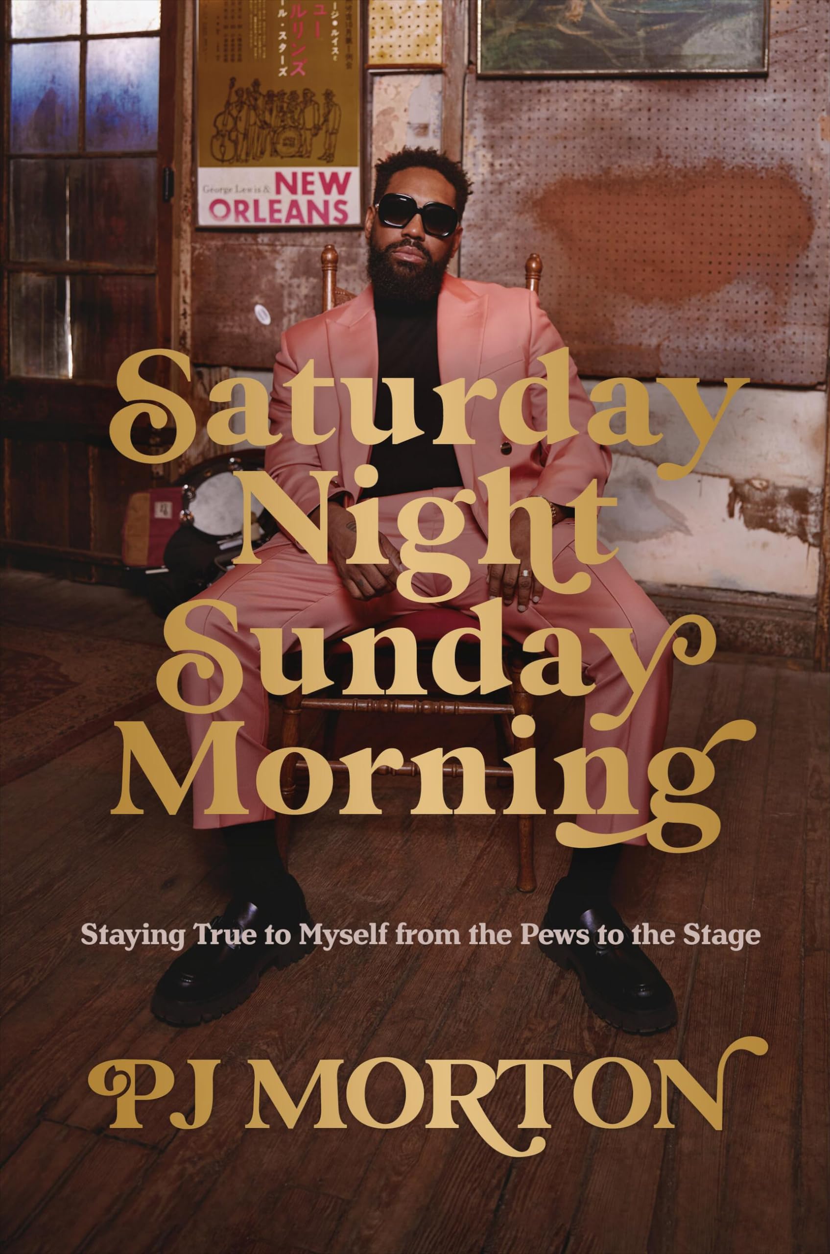 Saturday Night, Sunday Morning: Staying True to Myself from the Pews to ...