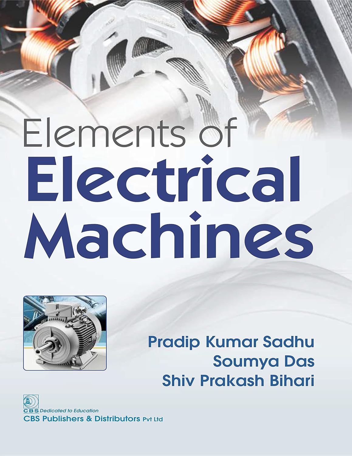 Elements of Electrical Machines eBook : Kumar Sadhu, Pradip, Das ...