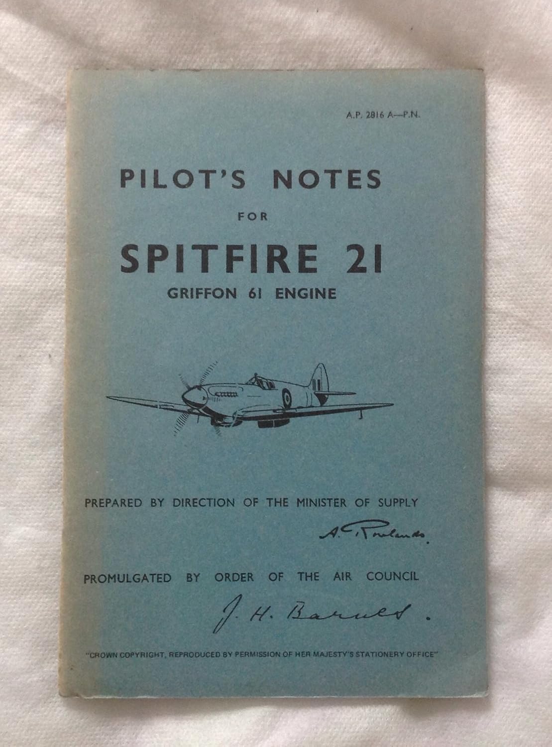 Supermarine Spitfire 21 -pilot's Notes: Air Ministry: 9780859790819 ...