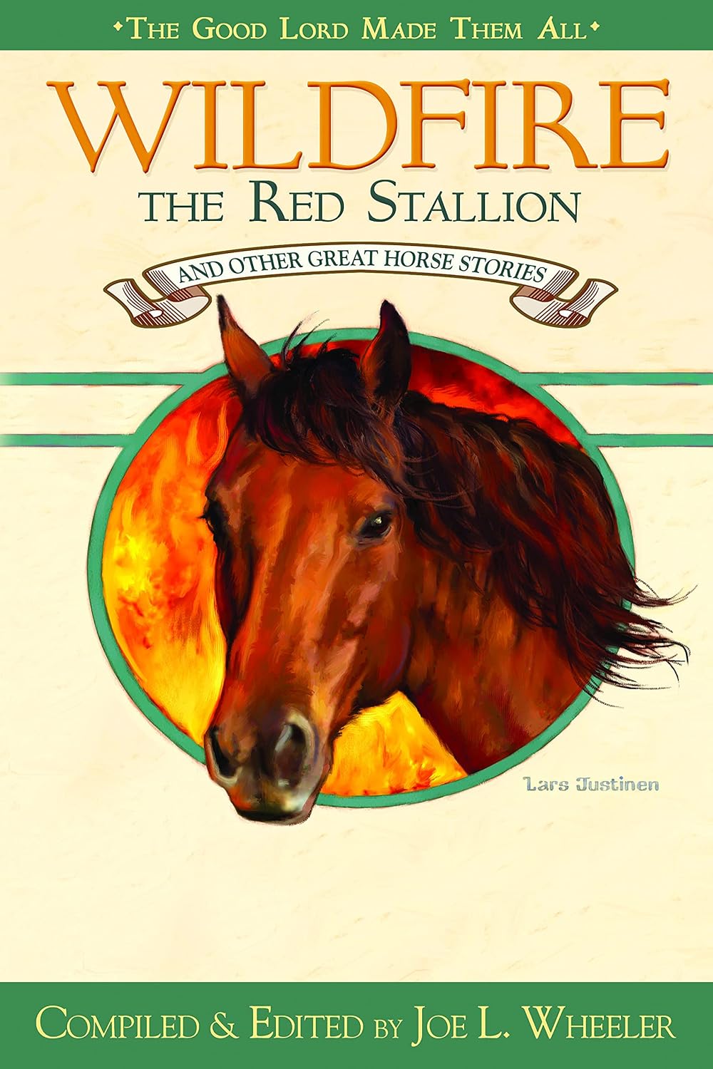 Wildfire, the Red Stallion: And Other Great Horse Stories (The Good ...