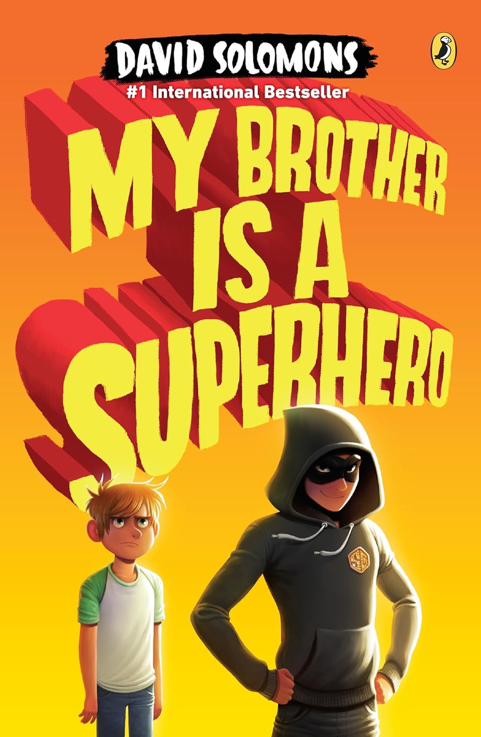 My Brother Is a Superhero - Kindle edition by Solomons, David. Children ...