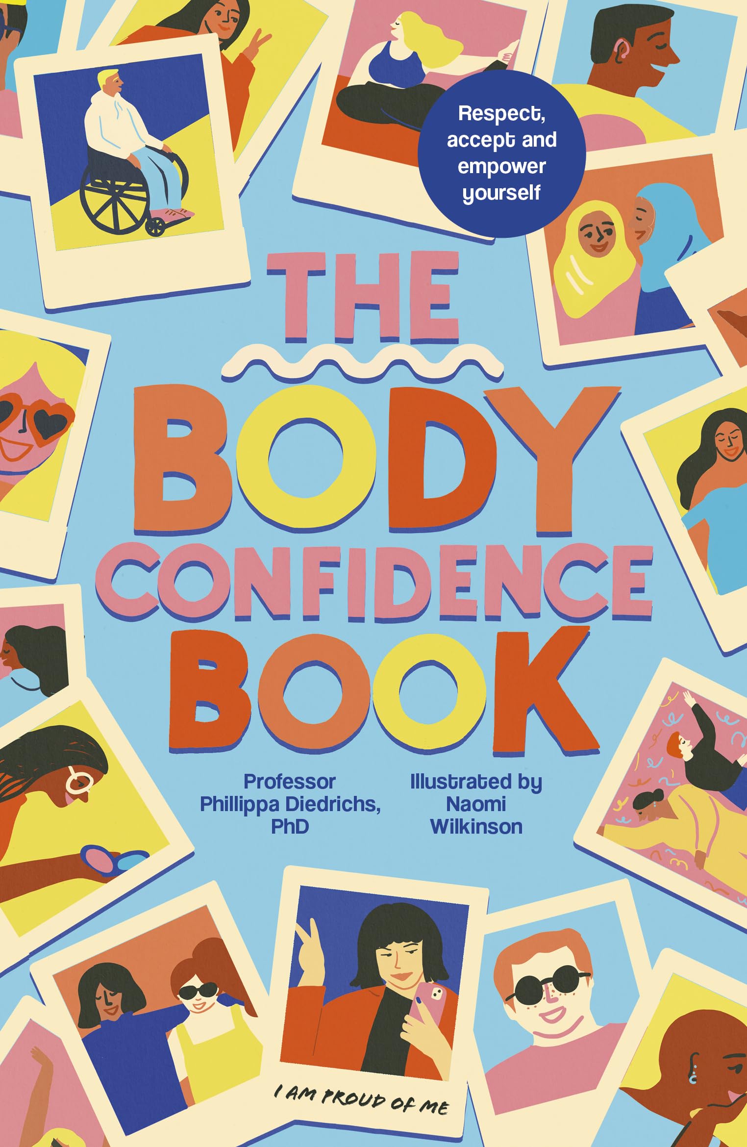 The Body Confidence Book: Respect, accept and empower yourself: Amazon ...