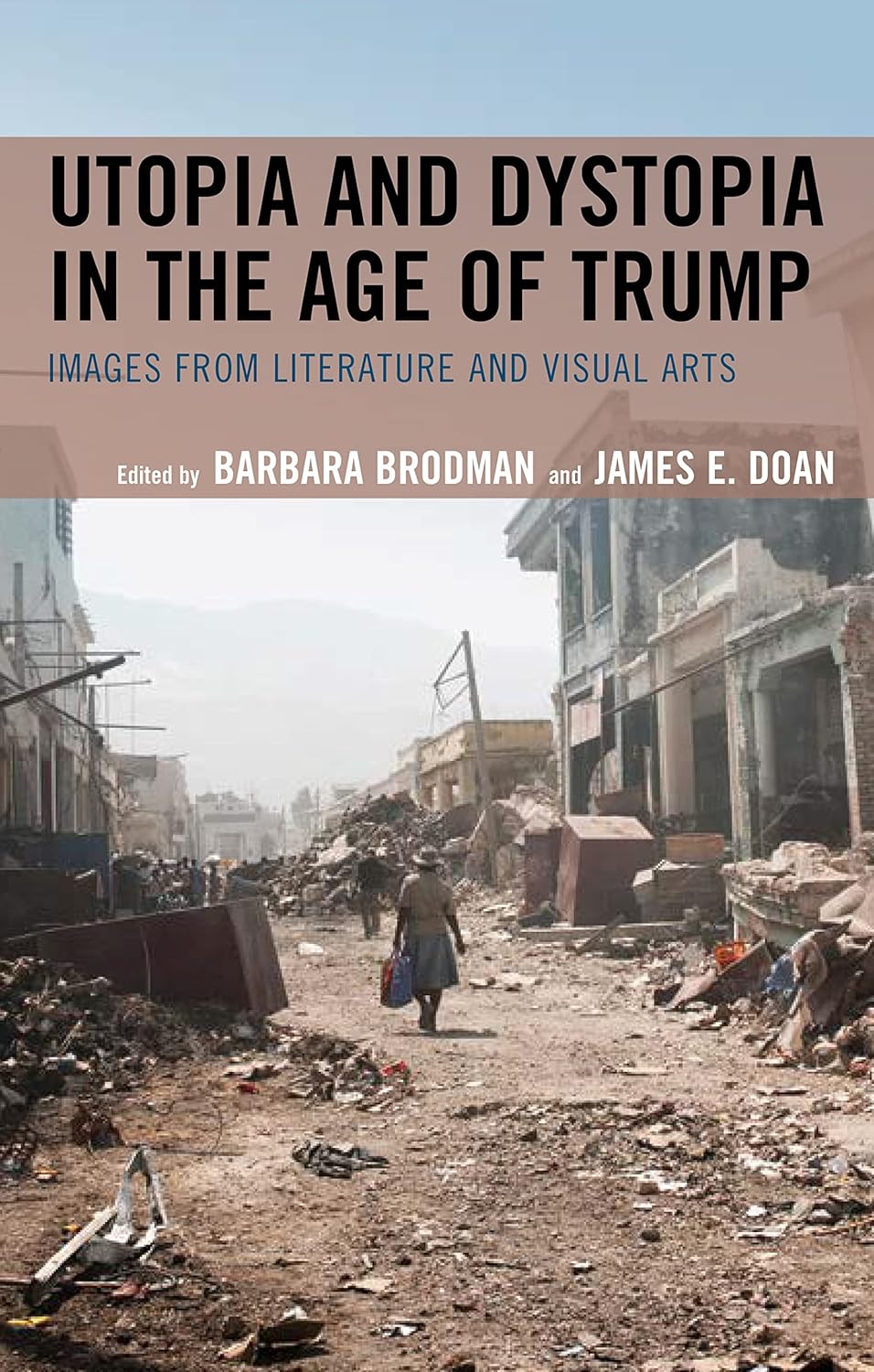 Amazon.com: Utopia and Dystopia in the Age of Trump: Images from ...