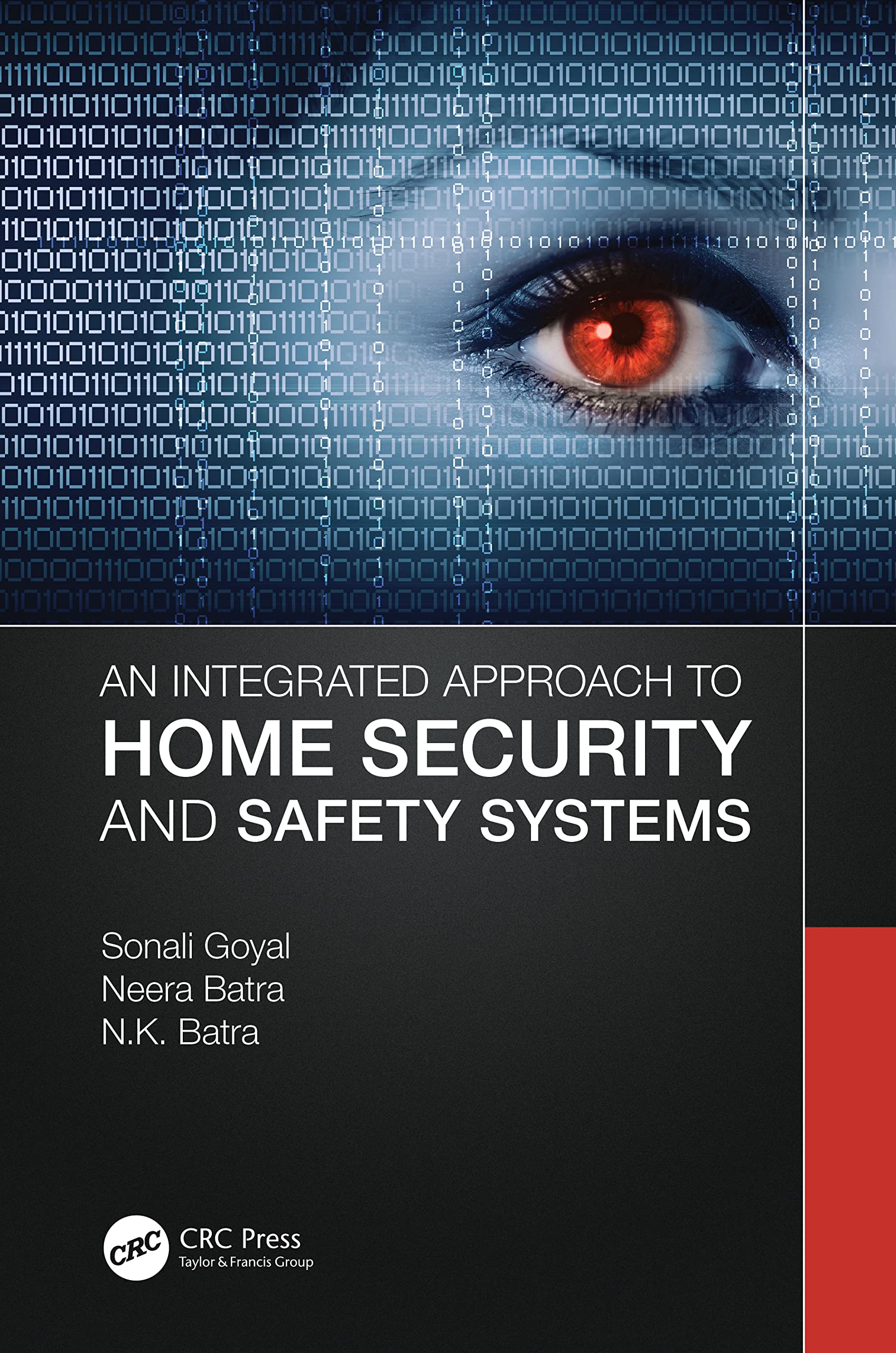 AN INTEGRATED APPROACH TO HOME SECURITY AND SAFETY SYSTEMS : Batra, N.K ...