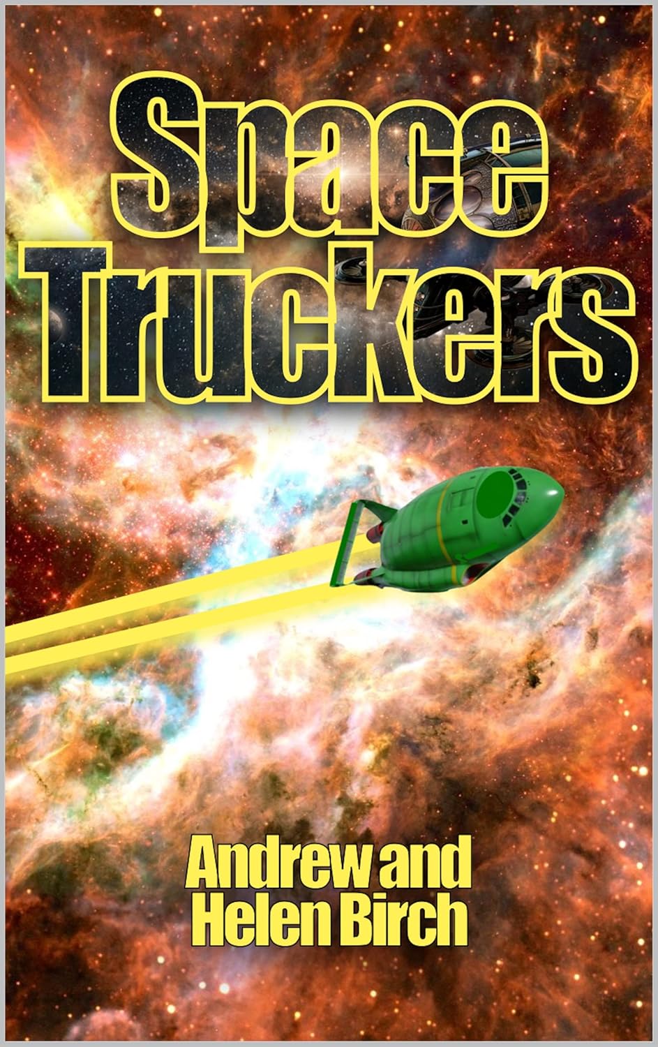 Amazon.com: Spacetruckers eBook : Birch, Andrew , Birch, Helen, Hudson ...