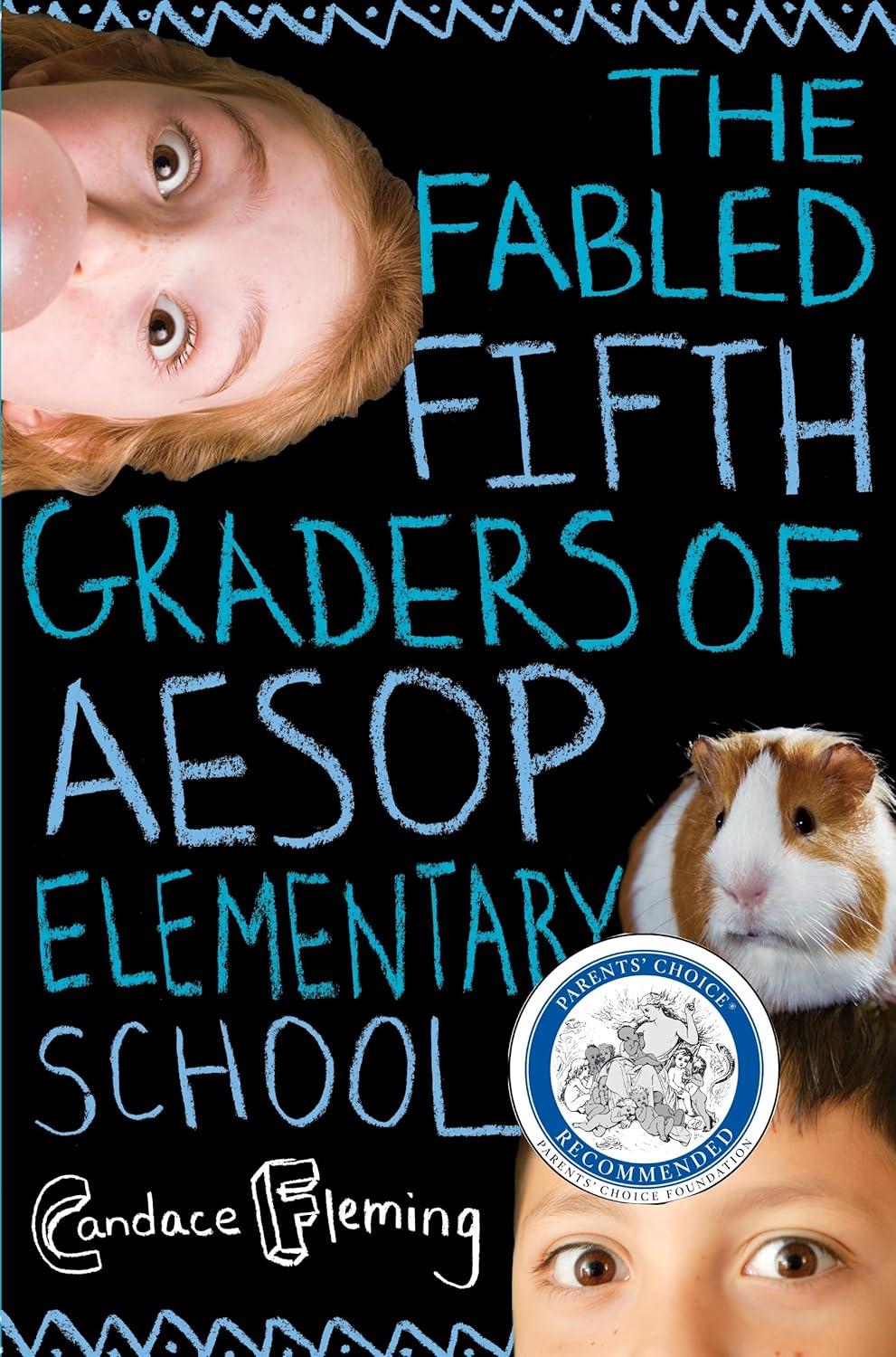The Fabled Fifth Graders of Aesop Elementary School: Fleming, Candace ...