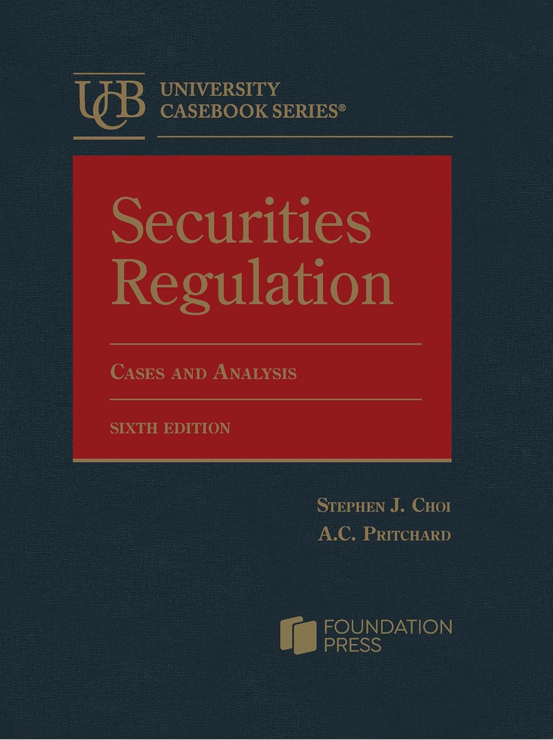 Amazon.com: Securities Regulation, Cases and Analysis (University ...