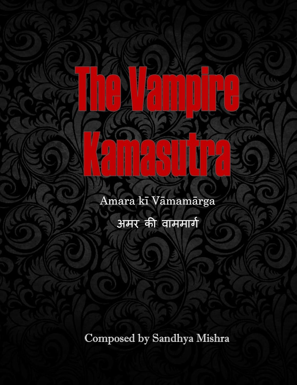 Amazon.com: The Vampire Kamasutra: Amara Ki Vamamarga (Blood Legacies ...
