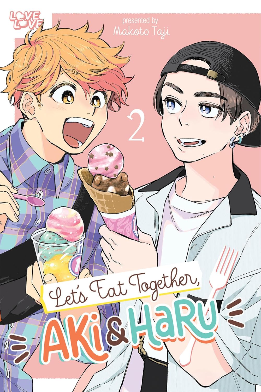 Let's Eat Together, Aki and Haru, Volume 2: Taji, Makoto: 9781427878229 ...