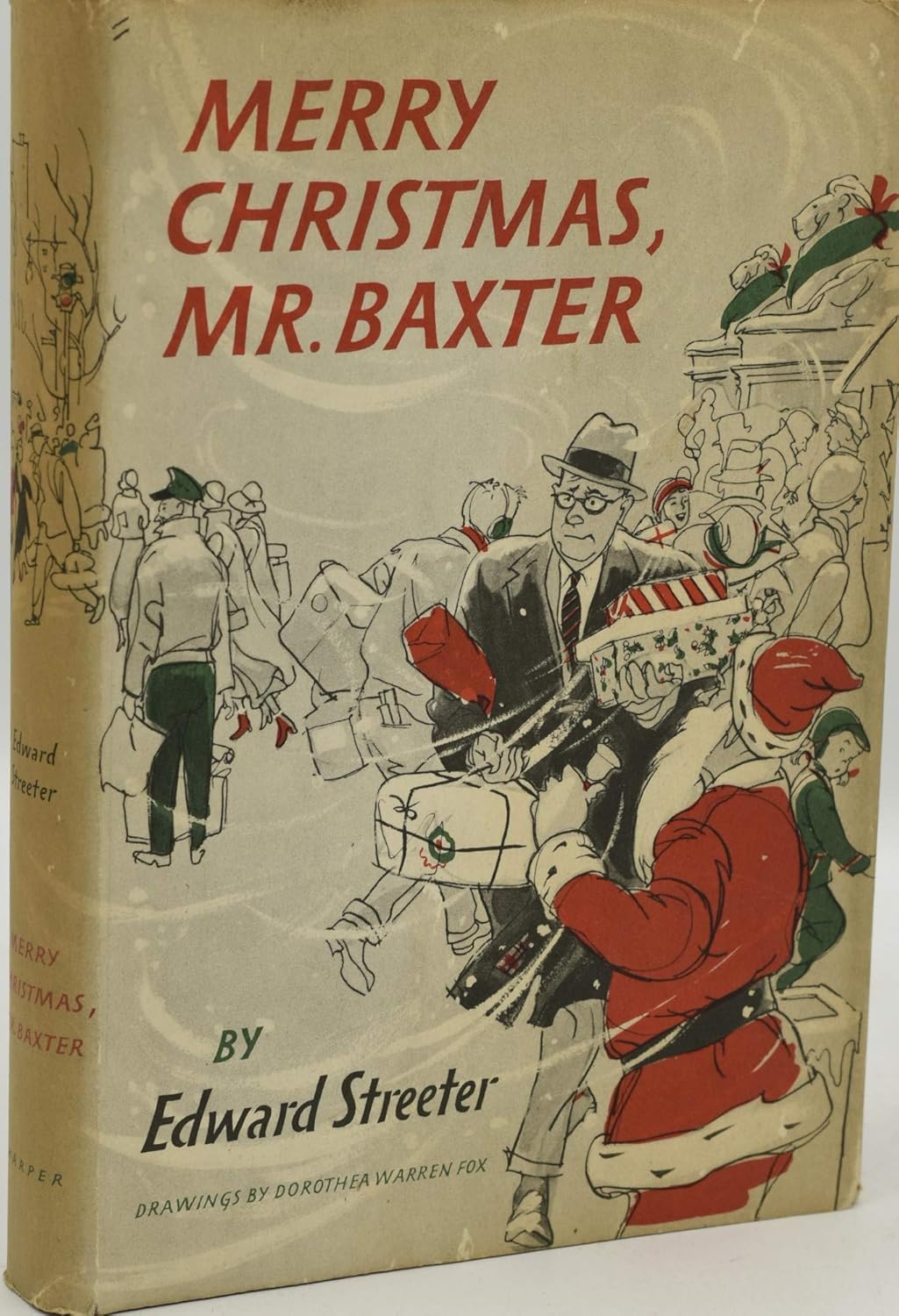 Merry Christmas, Mr. Baxter: Streeter, Edward, Ill. by Dorothea Warren ...