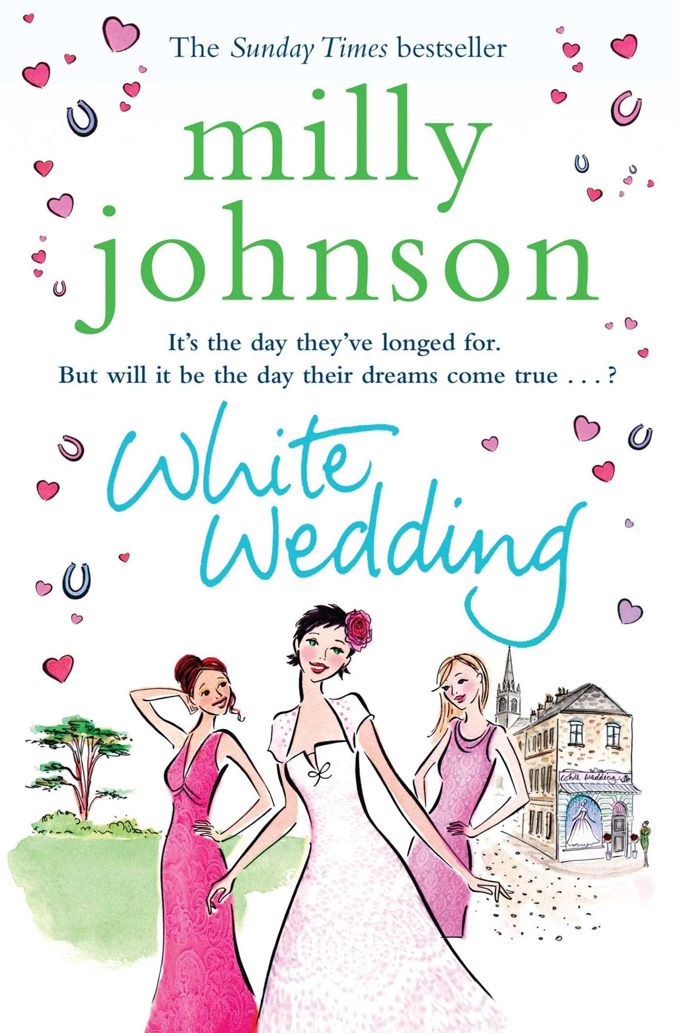 White Wedding: Amazon.co.uk: Johnson, Milly: 9780857208965: Books
