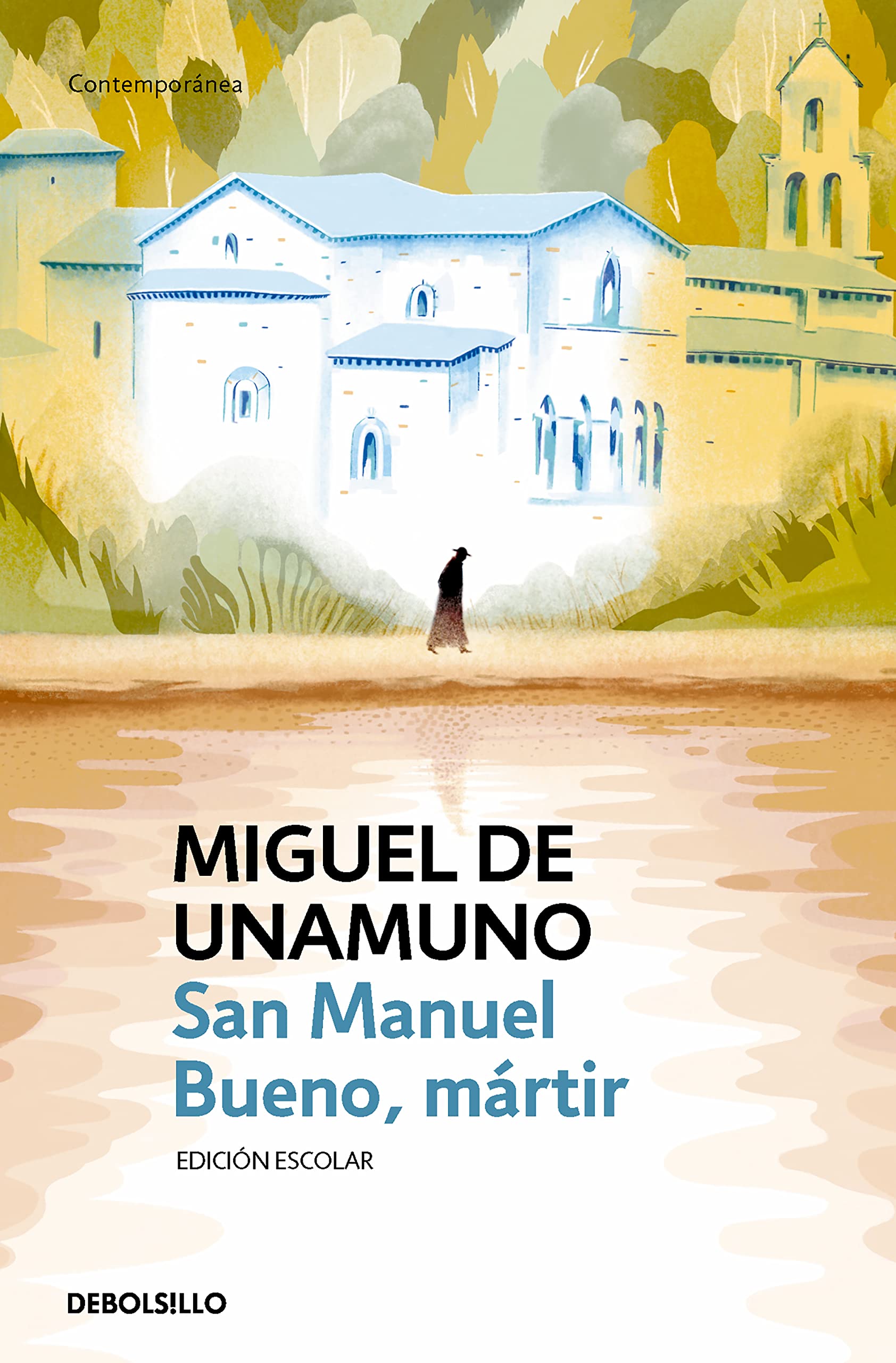San Manuel Bueno, mártir / Saint Manuel, Martyr (Spanish Edition ...
