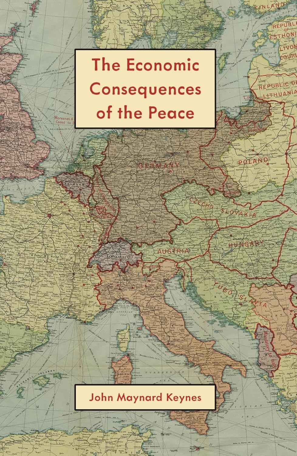 The Economic Consequences of the Peace: Keynes, John Maynard ...