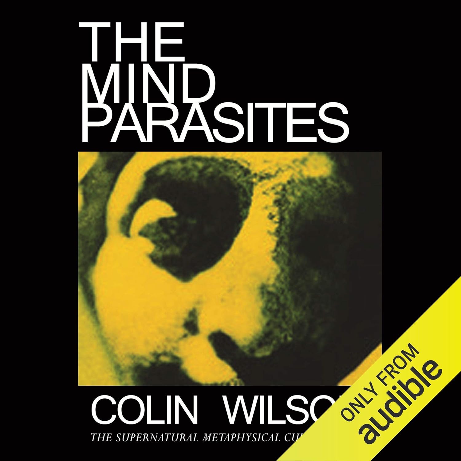 Amazon.com: The Mind Parasites: The Supernatural, Metaphysical Cult ...