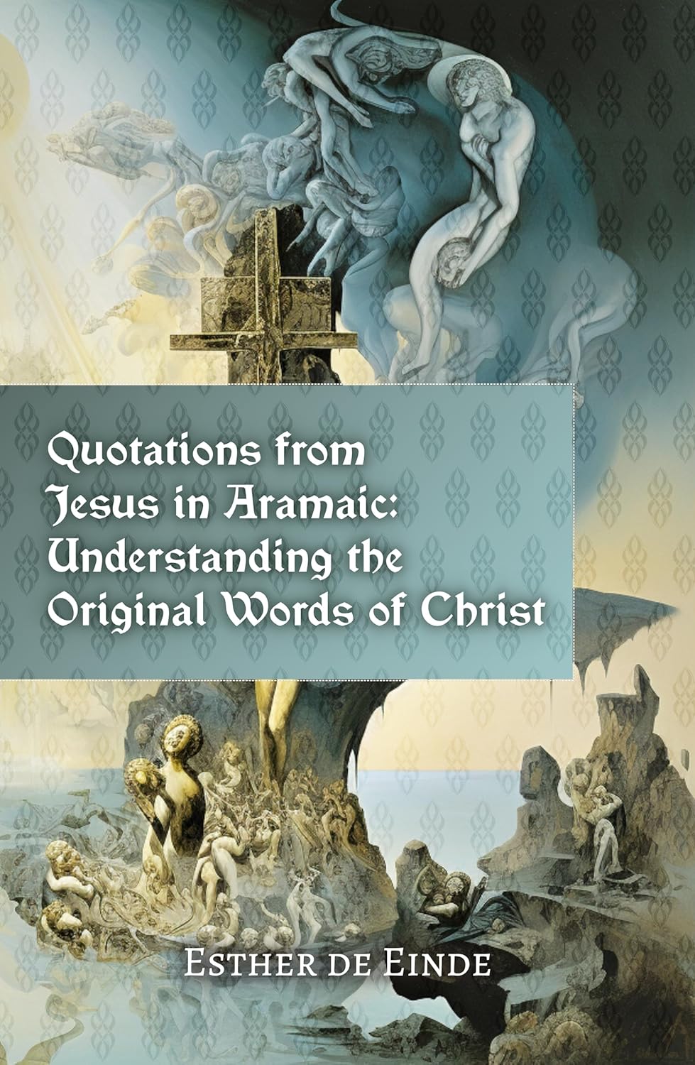 Amazon.com: Quotations from Jesus in Aramaic: Understanding the ...
