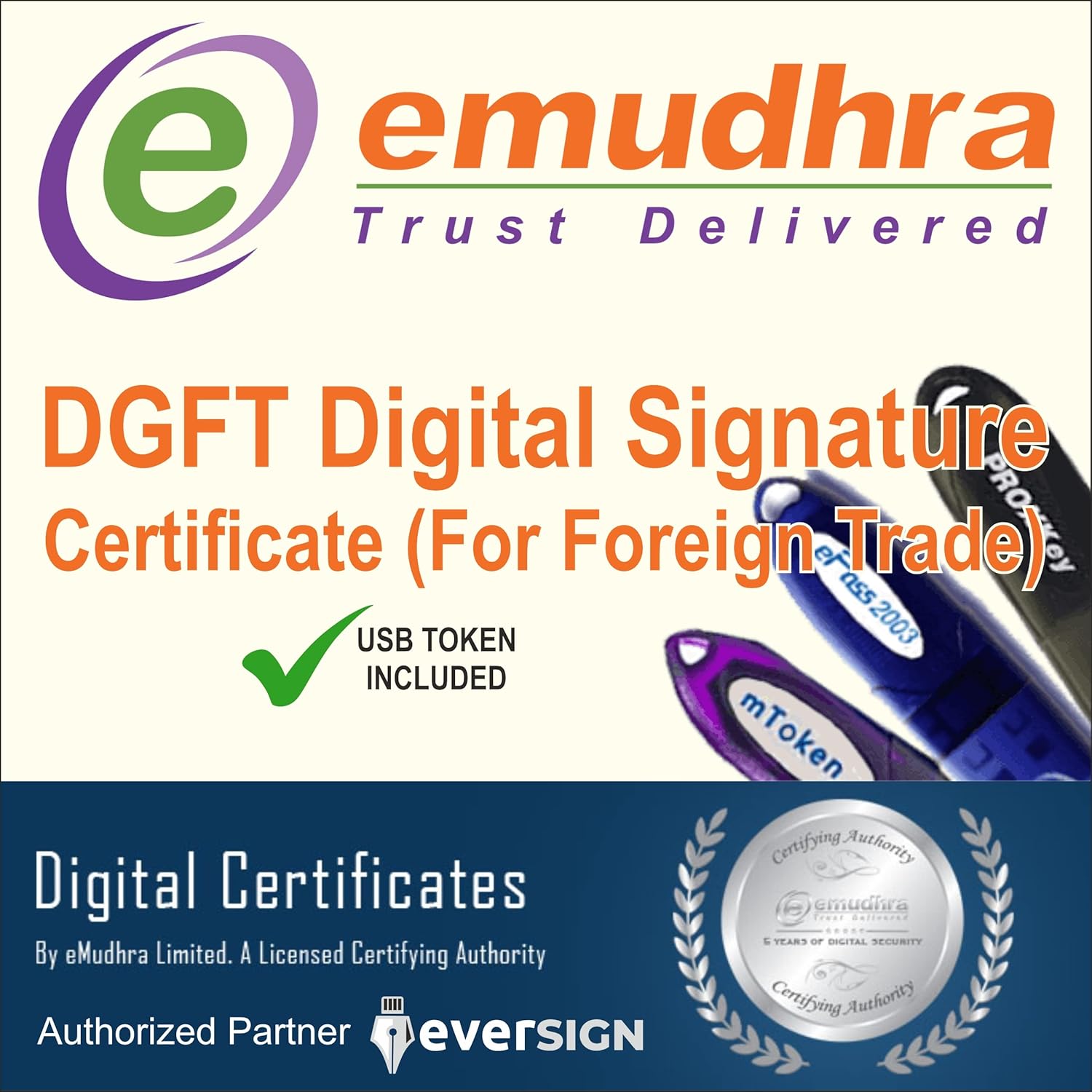 EVERSIGN eMudhra (DGFT) Digital Signature Certificate (For Foreign Trade) DSC - Organization ...