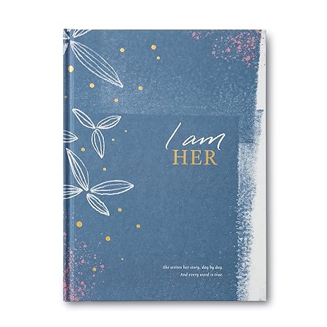 Amazon.com: I Am Her: She writes her story, day by day. And every word ...
