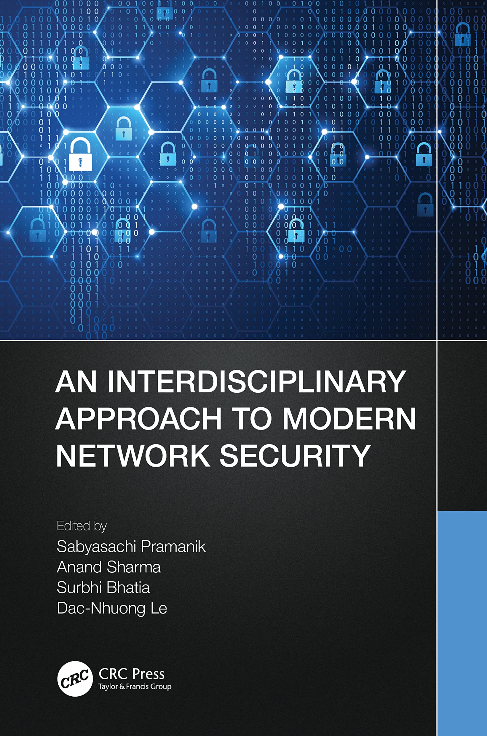 An Interdisciplinary Approach to Modern Network Security: Pramanik, Sabyasachi, Sharma, Anand ...