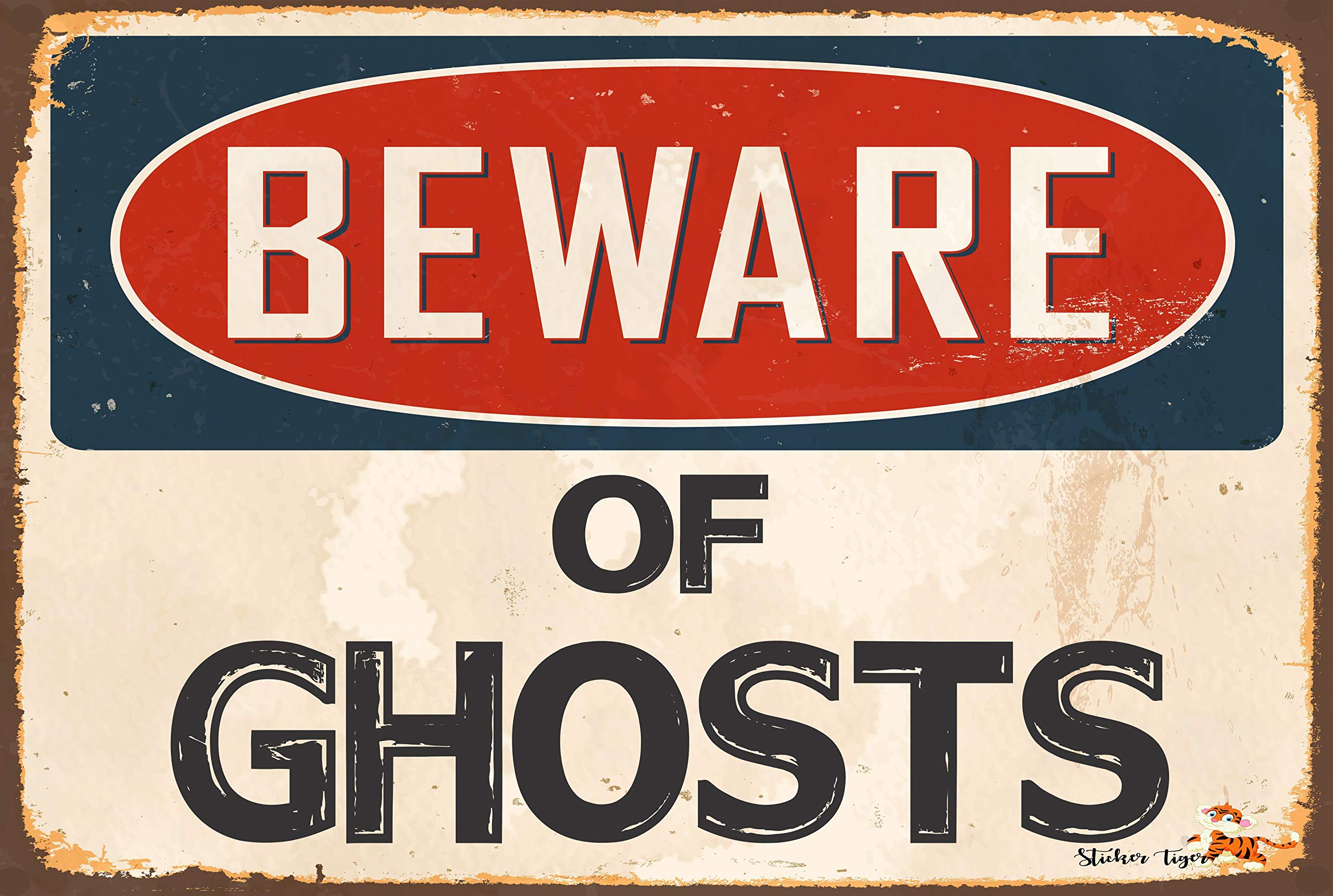 Amazon.com: BEWARE OF GHOSTS Aluminum 8 x 12 Metal Novelty Vintage ...